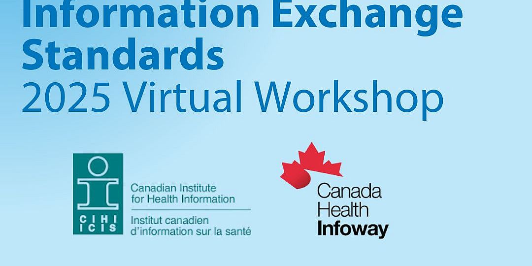 Pan-Canadian Health Information Exchange (HIE) Standards Online Virtual ...